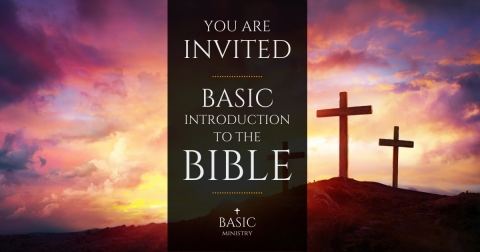 BASIC Introduction to the Bible - BASIC Ministry with Brothers and ...